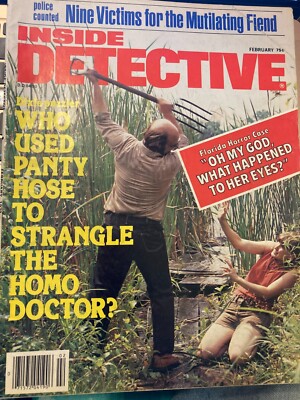 Inside Detective Magazine Feb 1979 Who Used Pantyhose to Strangle Homo ...