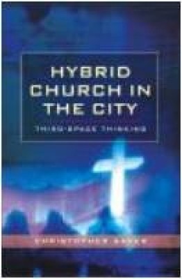 Christopher Baker Hybrid Church in the City (Tascabile) | eBay