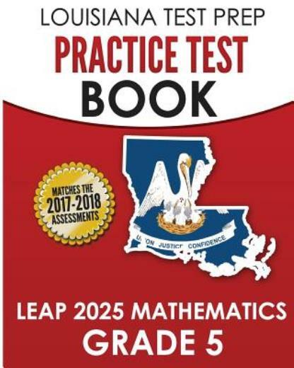 LOUISIANA TEST PREP Practice Test Book LEAP 2025 Mathematics Grade 5 ...