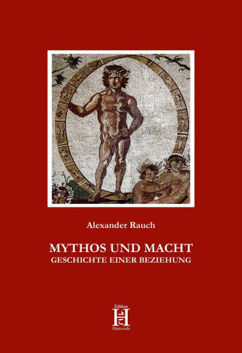 MYTHOS UND MACHT [German] by Rauch, Alexander [Paperback] | eBay