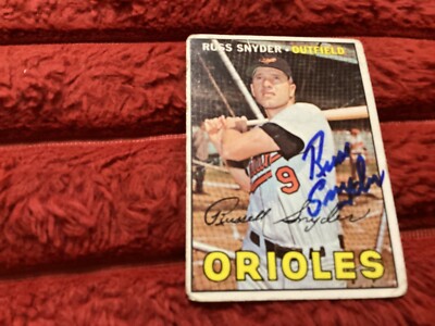 RUSS SNYDER SIGNED 1967 TOPPS CARD # 405;BALTIMORE ORIOLES OUTFIELDER ...