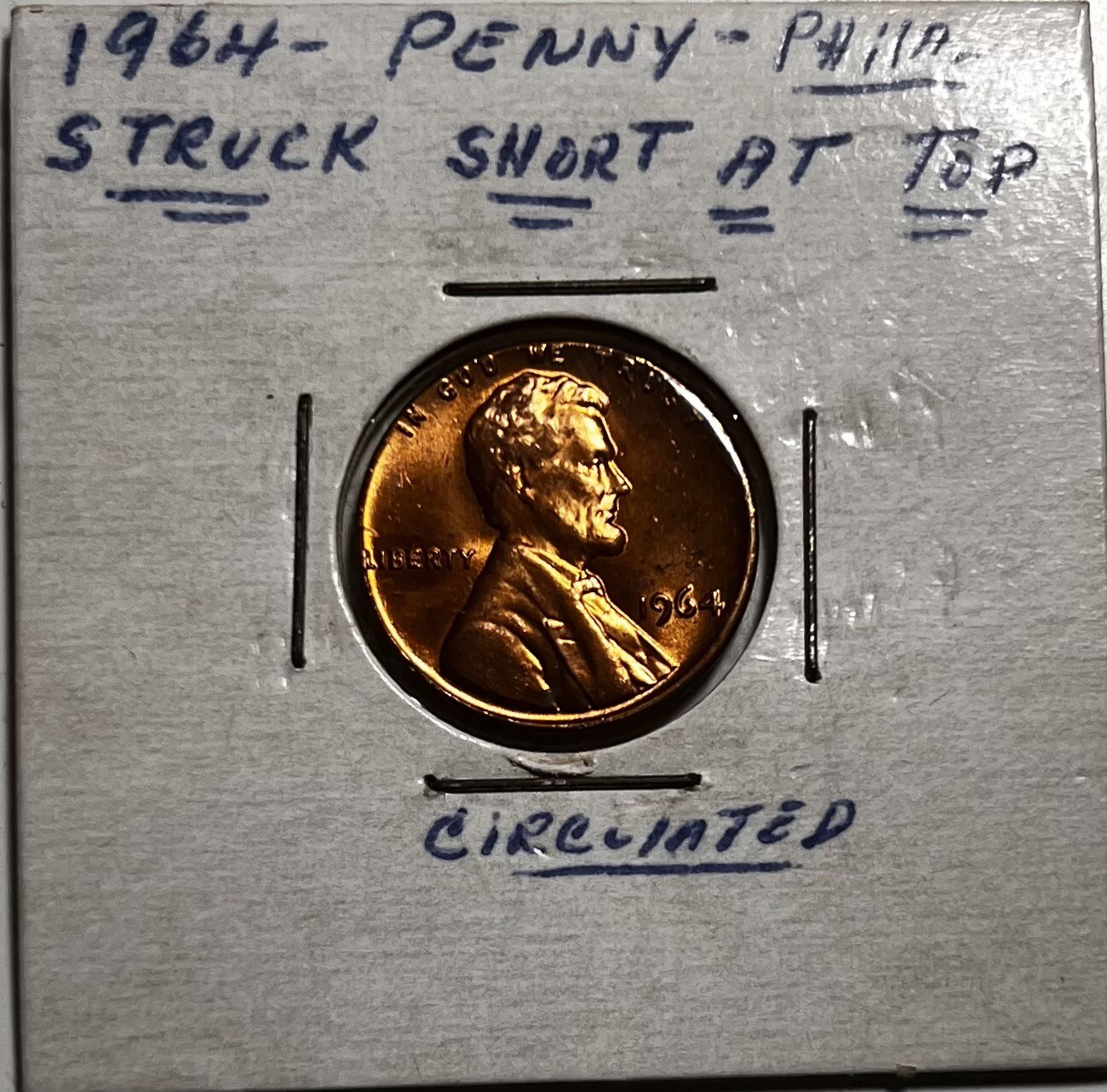 1964 Lincoln Memorial Penny with Error"L" in Liberty is on the rim. No ...
