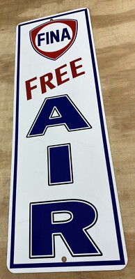 Fina Free Air Aluminum Metal Sign 6x18 | eBay