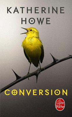 Conversion (Imaginaire) [Pocket Book] Howe, Katherine | eBay
