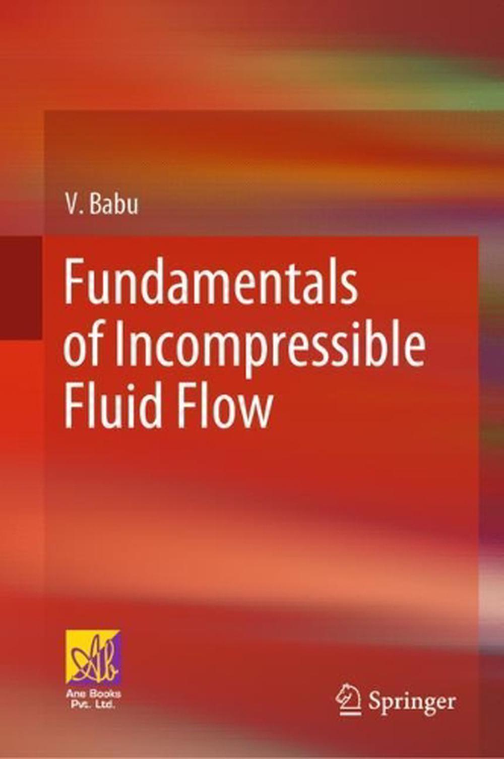 Fundamentals of Incompressible Fluid Flow by V. Babu (English ...