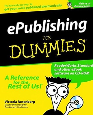 EPUBLISHING FOR DUMMIES (FOR DUMMIES (COMPUTERS)) By Victoria Rosenborg ...