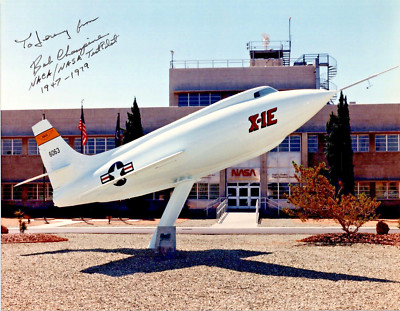 Bob Champine Signed 8x10 X-1E Test Pilot Photo NASA 1947-1979 w/ COA | eBay