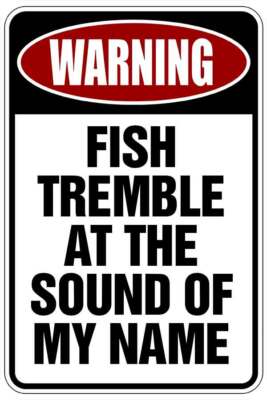 WARNING FISH TREMBLE sign Metal funny man cave house decor B315 | eBay