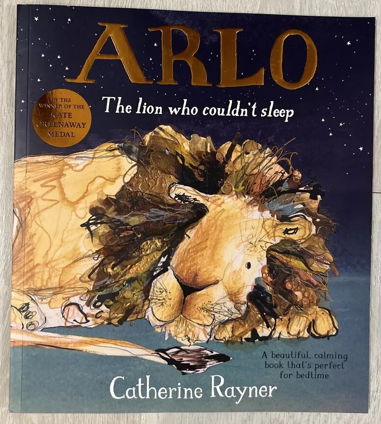 Arlo The Lion Who Couldn't Sleep by Catherine Rayner | eBay Australia