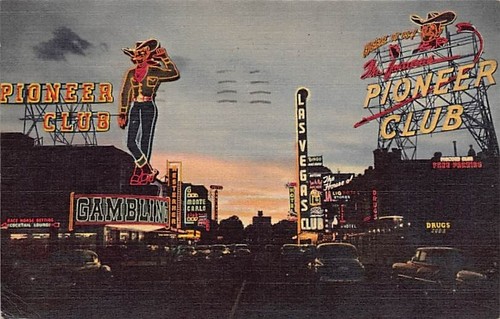 Postcard NV: Pioneer Club, Howdy Podner Neon Cowboy @ Sunset, Las Vegas ...