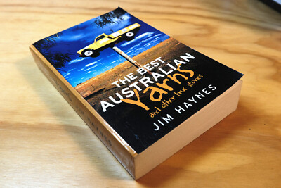 The Best Australian Yarns by Jim Haynes (Paperback, 2013) | eBay Australia