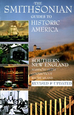 Smithsonian Guides to Historic America: Southern New England ...