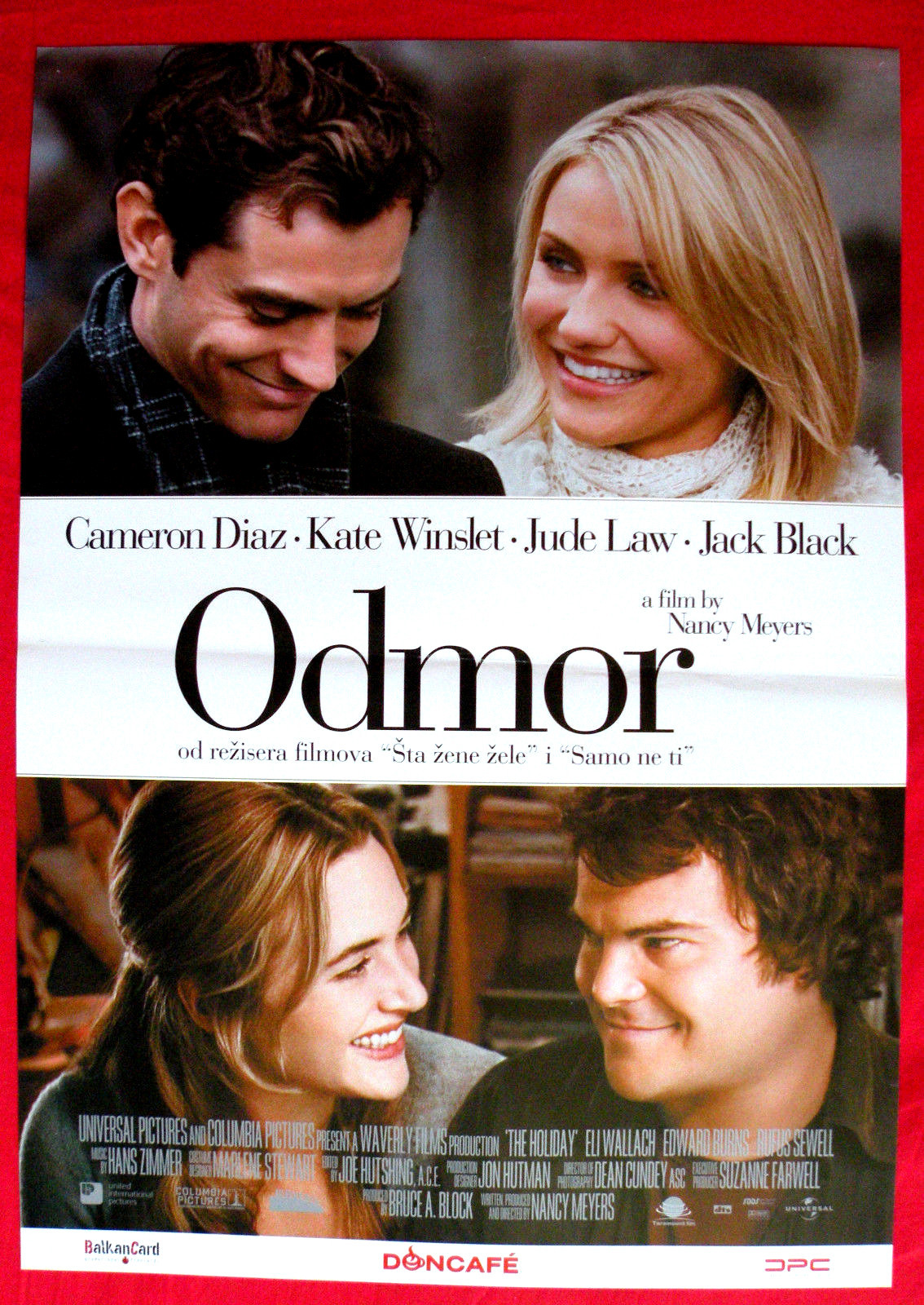 HOLIDAY 2006 CAMORON DIAZ KATE WINSLET JUDE LAV JACK BLACK SERBIAN ...