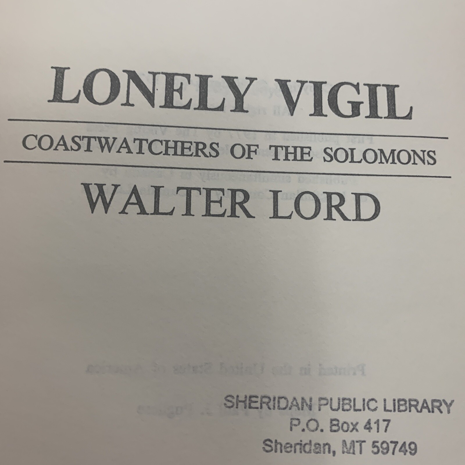 Lonely Vigil : Coastwatchers of the Solomons HC Book Ex-library by ...