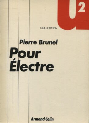 Pierre Brunel - Pour Electre | eBay