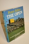 The Open: The British Championship Since the War By Peter Alliss ...