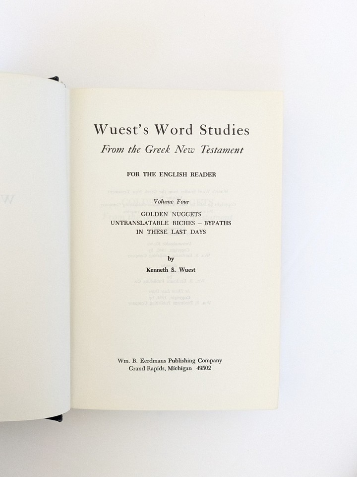 Wuest's Word Studies in the Greek New Testament - Hardcover - 4 Volume ...
