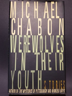 Signed first edition hardback Michael Chabon's Werewolves in their ...