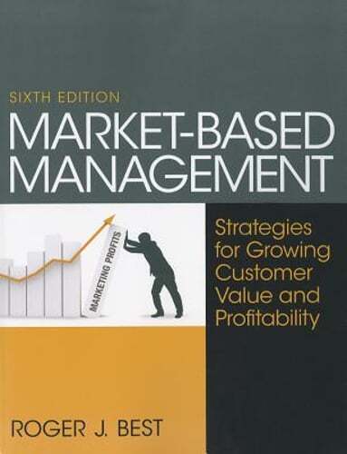 Market-Based Management by Roger Best: Used 9780130387752| eBay