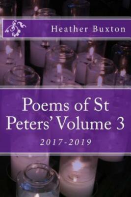 Poems Of St Peters' Volume 3: 2017-2019 9781729665466| eBay