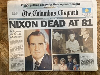 “Nixon Dead at 81” Historic Newspaper - April 2:, 1994 - The Columbus ...