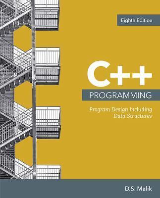 C++ Programming: Program Design Including Data Structures (Eighth Edition) 9781337117562| eBay
