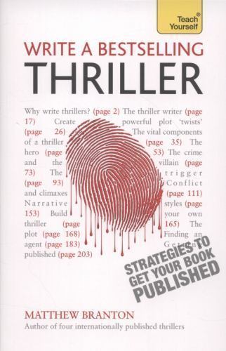 Write a Bestselling Thriller : Strategies to Get Your Book Published by ...