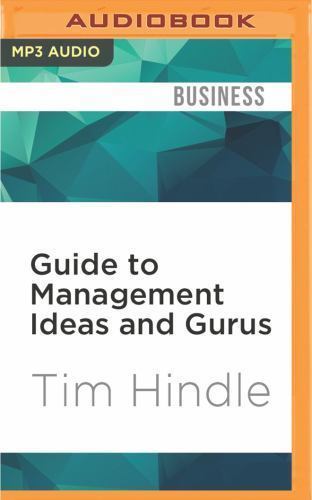The Economist Ser.: Guide to Management Ideas and Gurus by Tim Hindle ...