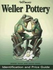 Warman's Weller Pottery: Identification and Price Guide by Denise Rago ...