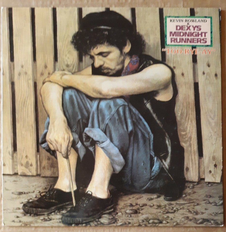 Kevin Rowland Dexys Midnight Runners Too-Rye-Ay LP UK Import Lyric ...