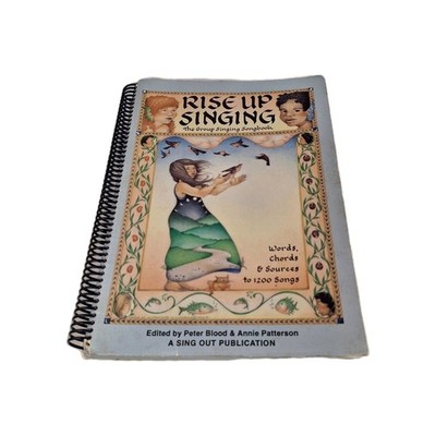 Rise Up Group Singing Songbook Word Lyrics Chords Sources 1200 Folk ...