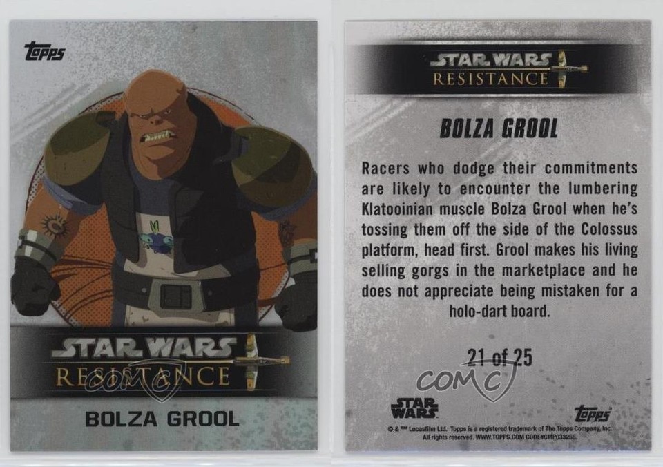 2019 Topps Star Wars: Resistance Foil Characters Bolza Grool #21 10ou ...