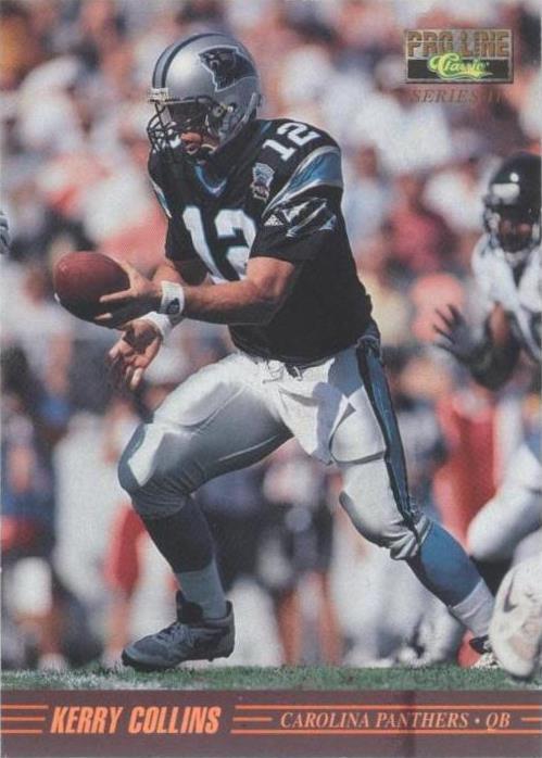 1995 Classic Pro Line Series II Kerry Collins #II-49 for sale | eBay