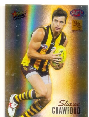 2007 SELECT AFL CHAMPIONS SILVER FOIL CARD #89 Shane Crawford ...