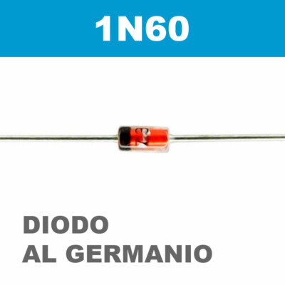 1N60 DIODO AL GERMANIO DO-35 45V 30mA RADIO DETECTOR FM AM TV - 10 ...