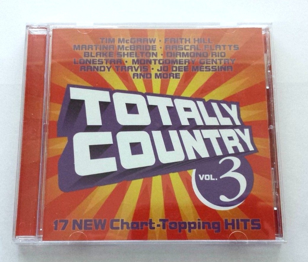 TOTALLY COUNTRY VOLUME 3 COUNTRY MUSIC LIKE NEW CD TOP COUNTRY MUSIC ...