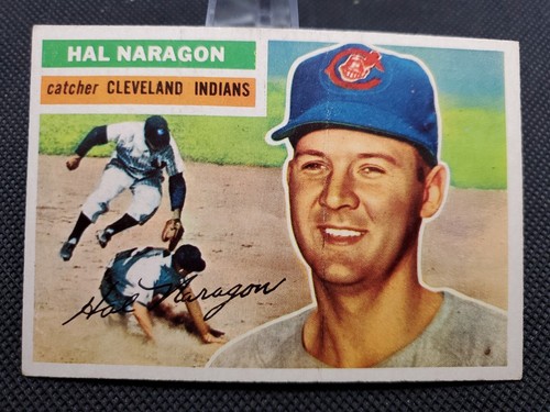 1956 Topps - #311 Hal Naragon Indians -*Make an offer*- Priced at ...