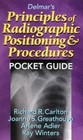 Delmar's Principles of Radiographic Positioning & Procedures Pocket ...