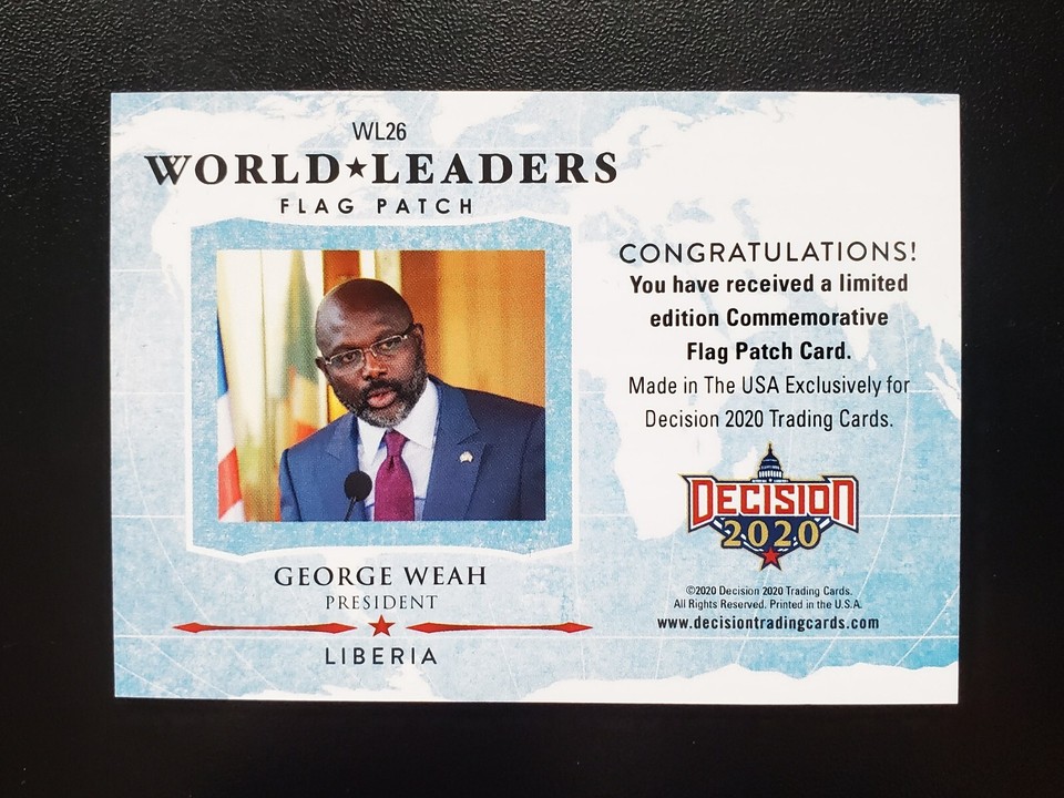 George Weah Decision 2020 World Leaders - Liberia Flag Patch Card ...