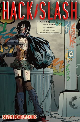 HACK/SLASH VOLUME 7: NEW BLOOD OLD WOUNDS By Tim Seeley **Mint ...