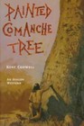 Painted Comanche Tree - Hardcover By Conwell, Kent - GOOD 9780803492615 ...