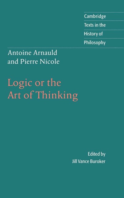 Antoine Arnauld and Pierre Nicole von Pierre Nicole (2003, Gebundene ...