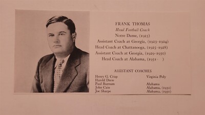 Frank Thomas University of Alabama 1934 College Football Coach Panel ...