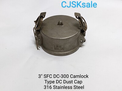 3" SFC DC-300 Camlock Type DC Dust Cap 316 Stainless Steel (USED). | eBay