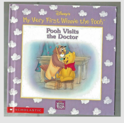 My Very First Winnie the Pooh, Pooh Visits the Doctor (Disney ...