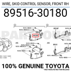 8951630180 Genuine Toyota WIRE, SKID CONTROL SENSOR, FRONT RH 89516 ...