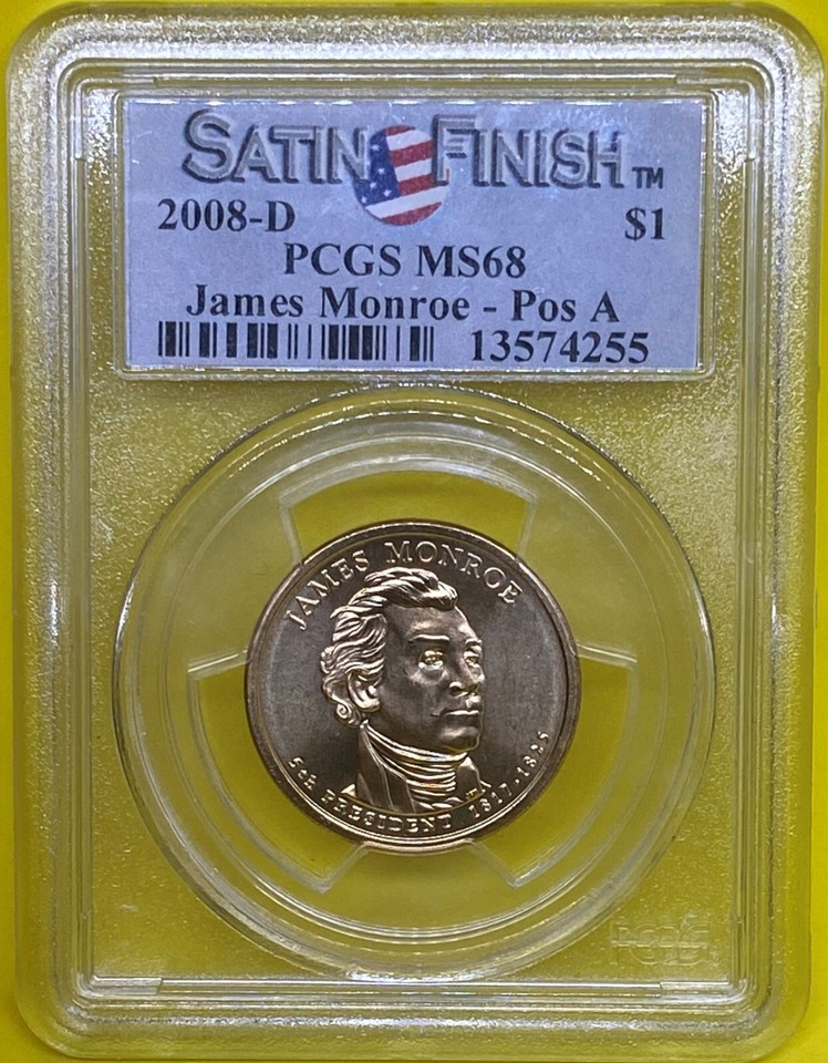2008 D James Monroe Presidential Dollar PCGS MS68 SF Position A | eBay