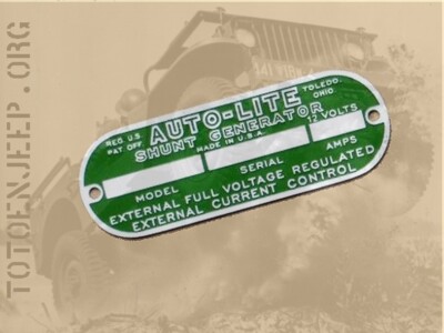 PLAQUETTE DATA PLATE GENERATRICE DYNAMO AUTOLITE 12V . JEEP WILLYS US ...