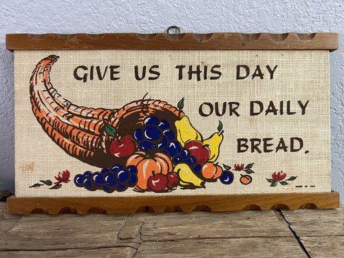 VTG Wood Wall Plaque Spiritual Religious Cornucopia Our Daily Bread MCM ...