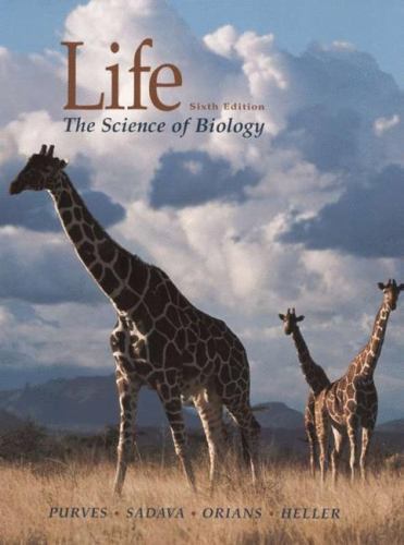 Life : The Science of Biology by Craig Heller, William K. Purves ...